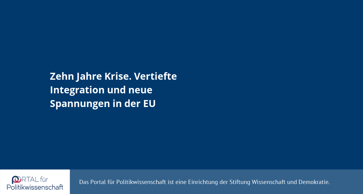 Portal für Politikwissenschaft – Zehn Jahre Krise. Vertiefte ...